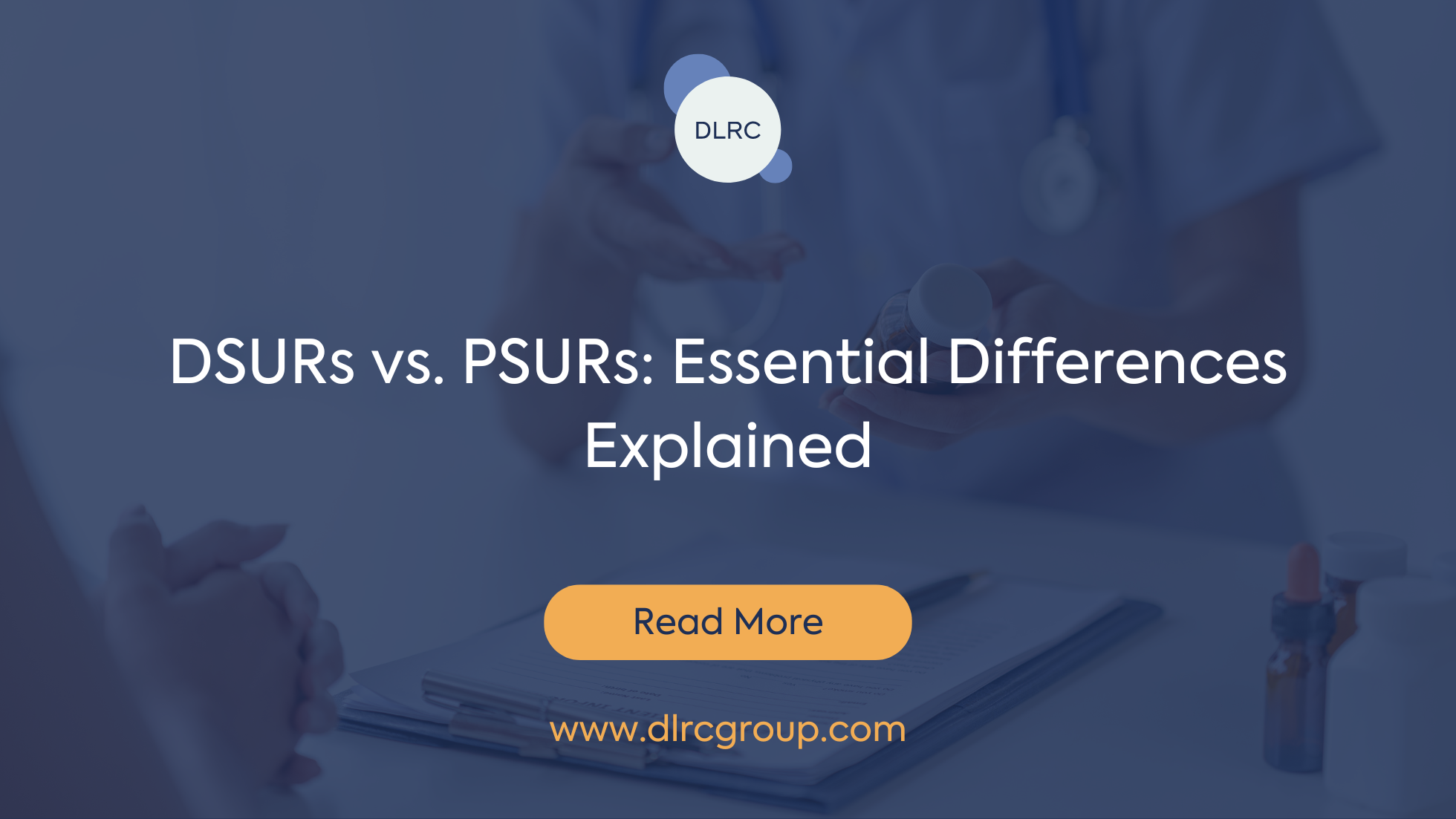 DSURs vs. PSURs: Essential Differences Explained DSURs vs. PSURs: Essential Differences Explained