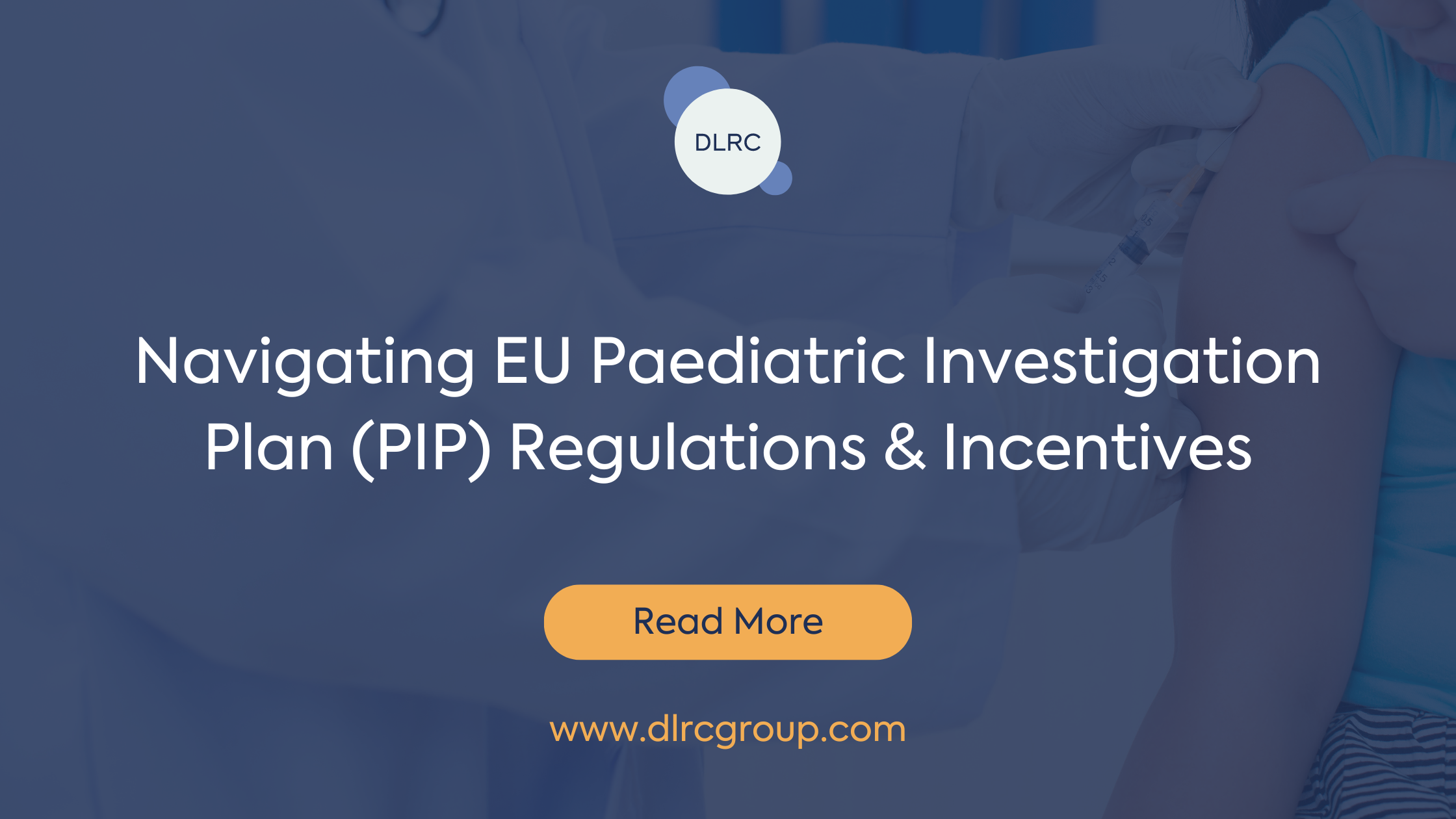 Navigating EU Paediatric Investigation Plan (PIP) Regulations
