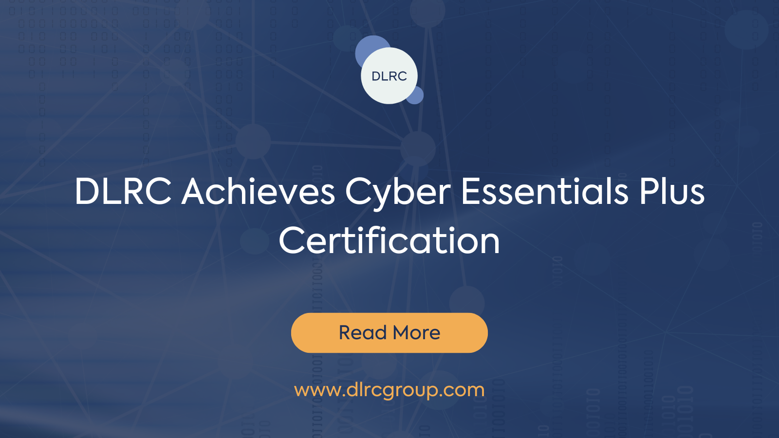 Cyber Essentials Plus Certification - DLRC's Newest Achievement
