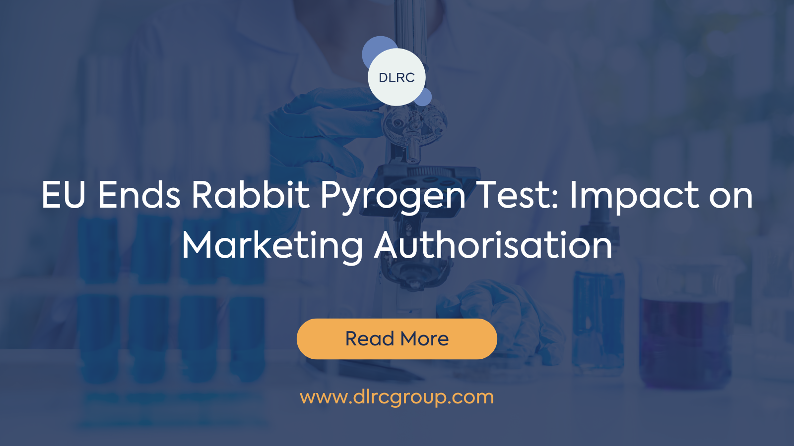 EU Ends Rabbit Pyrogen Test: Impact on Marketing Authorisation - DLRC